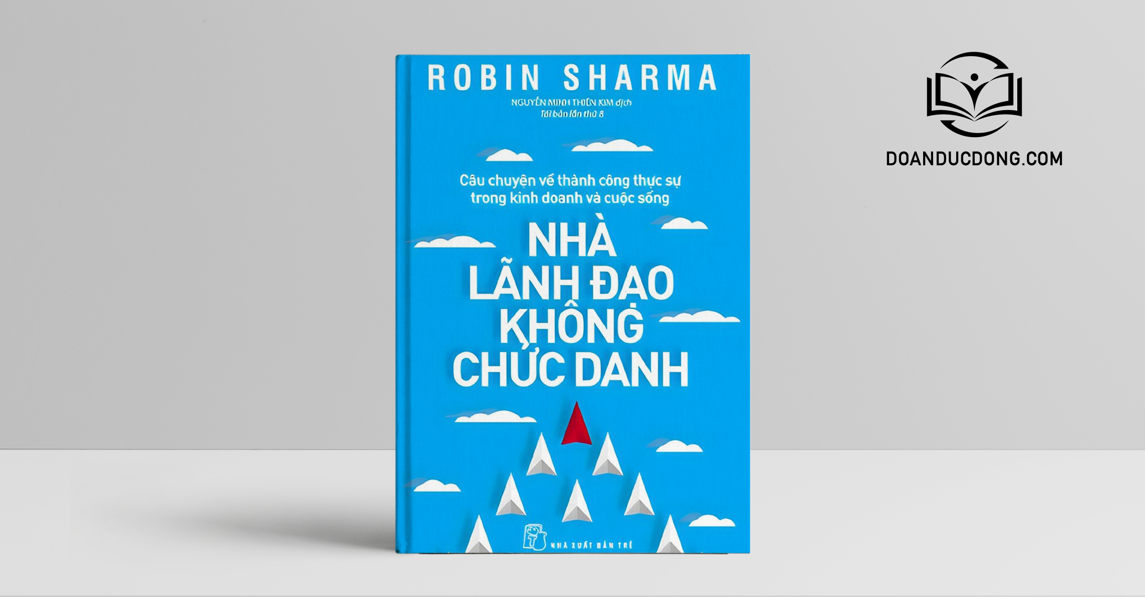 Nhà Lãnh Đạo Không Chức Danh – Đọc Sách Online, Nghe Sách Nói, Tải Sách ...